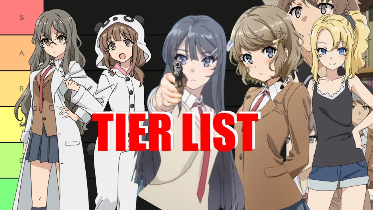 The Bunny Girl Senpai Character Tier List Youtube