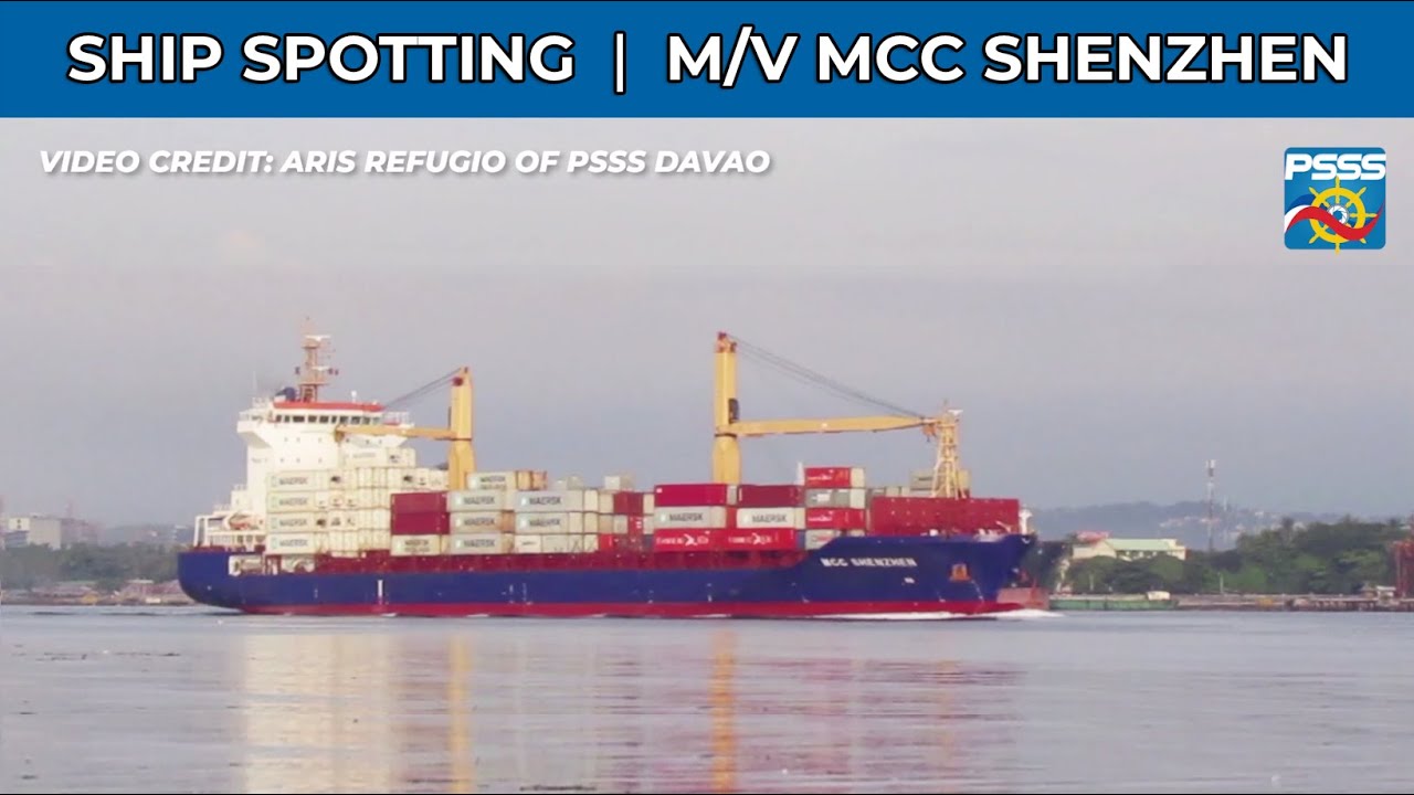 SHIP SPOTTING | M/V MCC Shenzhen of MCC Transport by Aris Refugio of PSSS Davao - YouTube