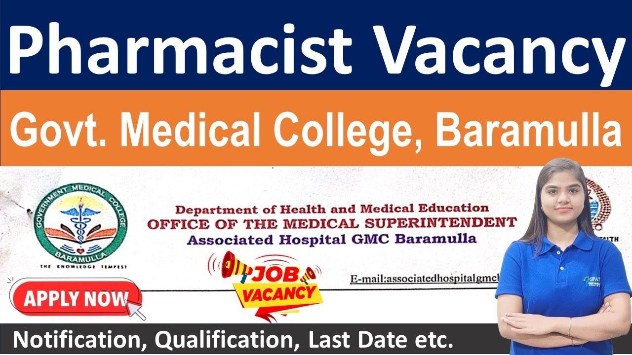 Pharmacist Vacancy at Govt. Medical College Baramulla| New Pharmacist ...