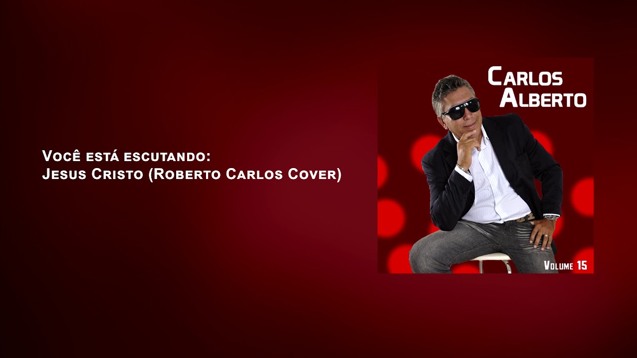 2 - Jesus Cristo (Roberto Carlos Cover) - YouTube