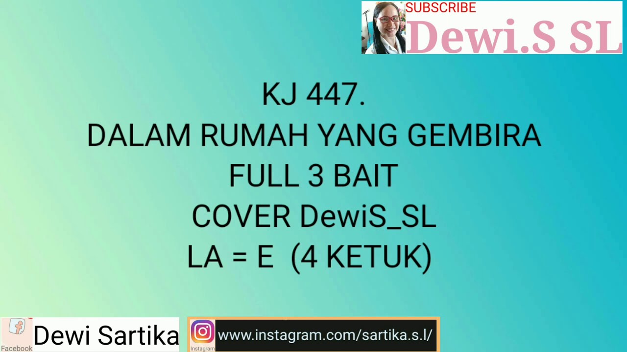 kj 447. Dalam Rumah Yang Gembira Cover DewiS_SL - YouTube
