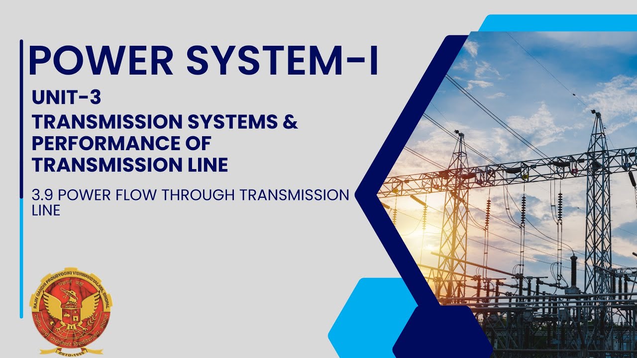 3.9 Power flow through transmission line | EE404 | - YouTube