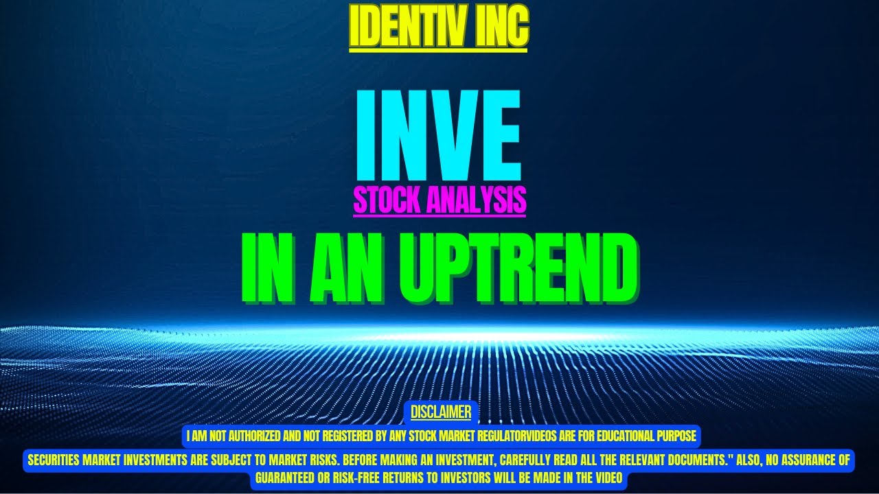 INVE STOCK ANALYSIS | IN AN UPTREND - YouTube