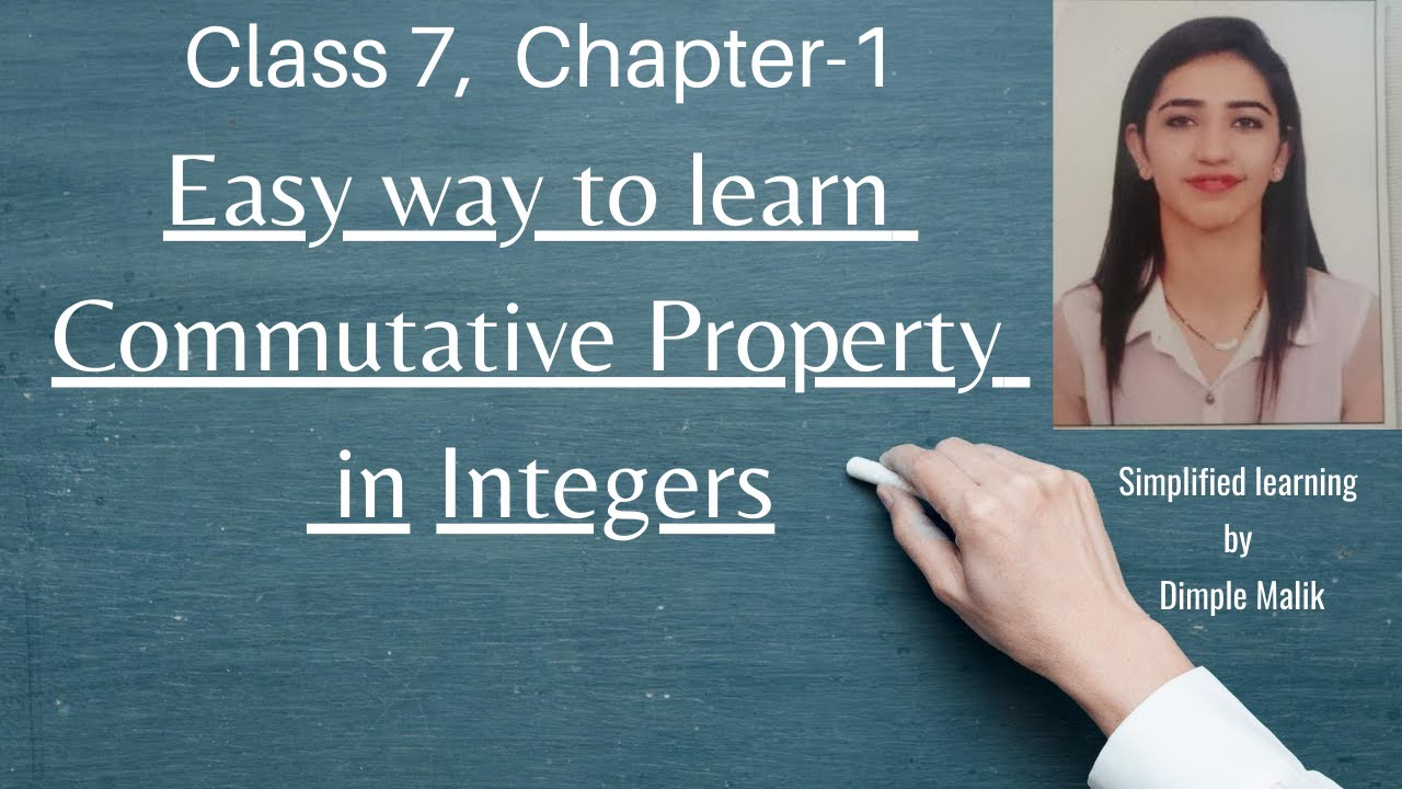 Commutative property in Integers || Class 7 Integers Chapter 1 ...