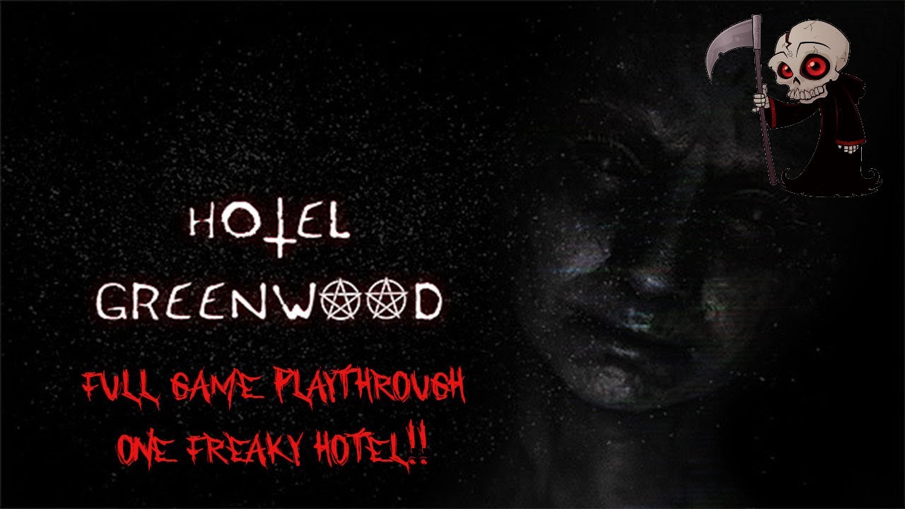 Hotel Greenwood Full Game Playthrough - One Freaky Hotel!! - YouTube