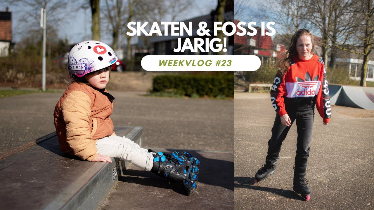 Skaten en Foss is jarig! |Weekvlog #23 - YouTube