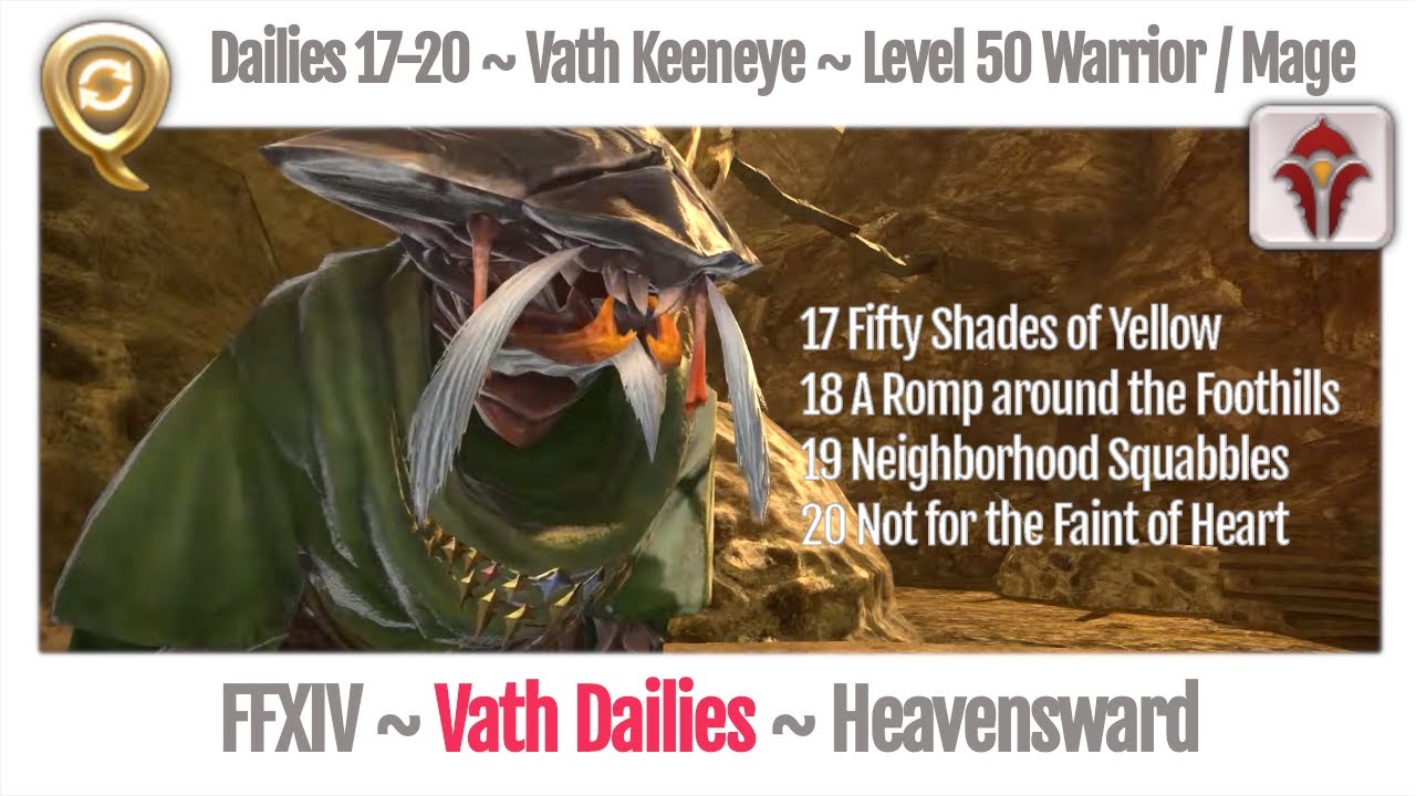 FFXIV Daily Quests (17-20) - Beast Tribe Vath - Level 50 - Heavensward ...