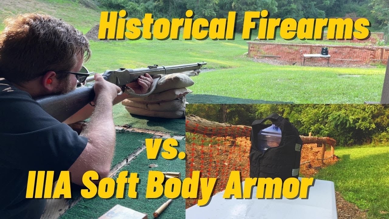 Historical Firearms vs. IIIA Soft Body Armor - YouTube