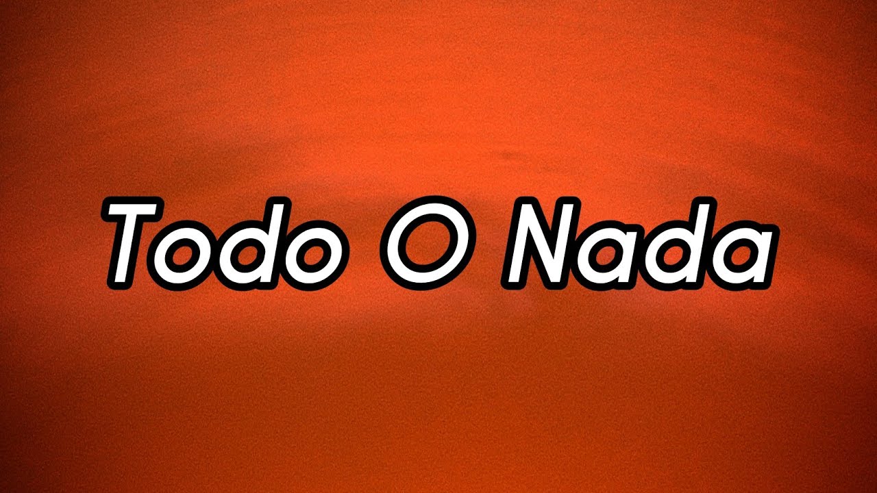 Lunay, Anitta - Todo O Nada (Letra/lyrics) - YouTube