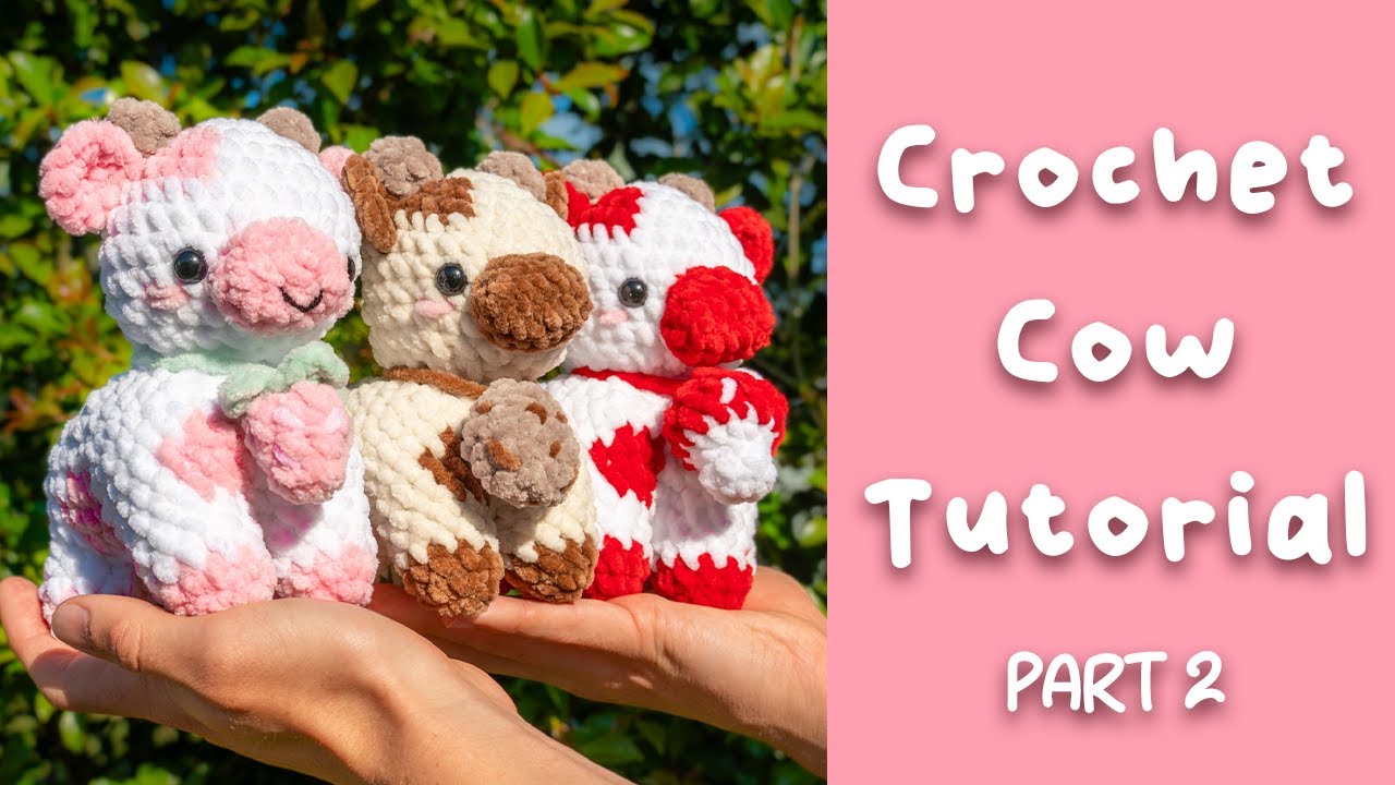 Crochet Cow Tutorial - Free Amigurumi Pattern How To Part 2 - YouTube