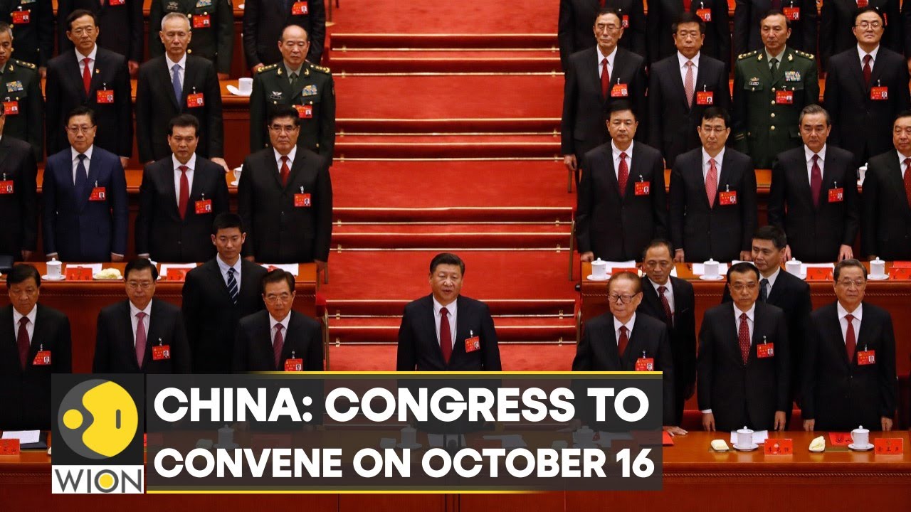 China to hold key Party Congress on October 16 | What to expect from ...