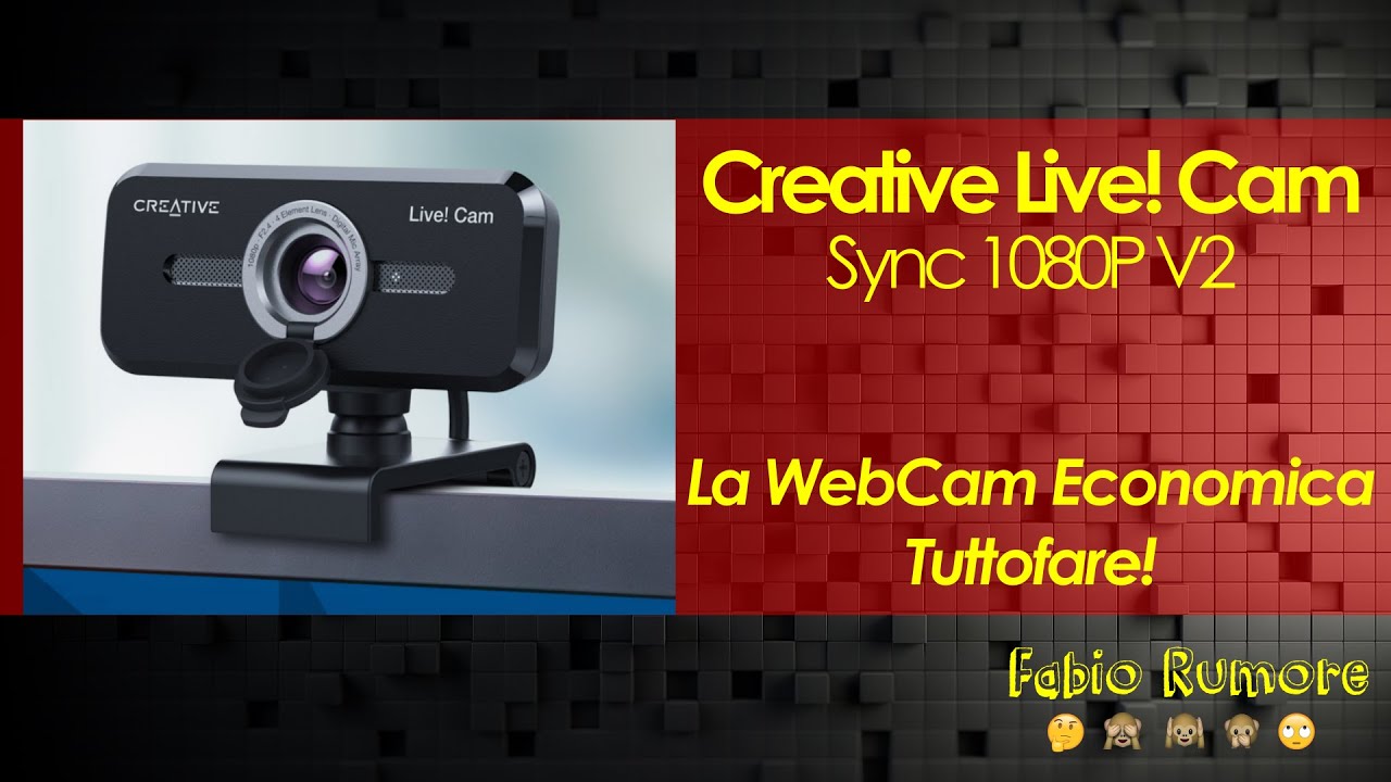 Creative Live Cam Sync 1080P V2 - La Webcam Economica Tuttofare! - YouTube