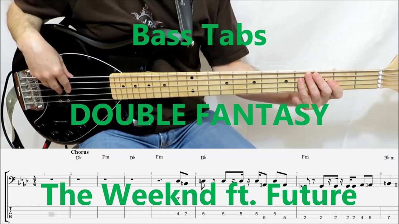 The Weeknd ft. Future - Double Fantasy (BASS COVER TABS) - YouTube