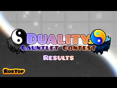 Geometry Dash Duality Gauntlet Contest Results