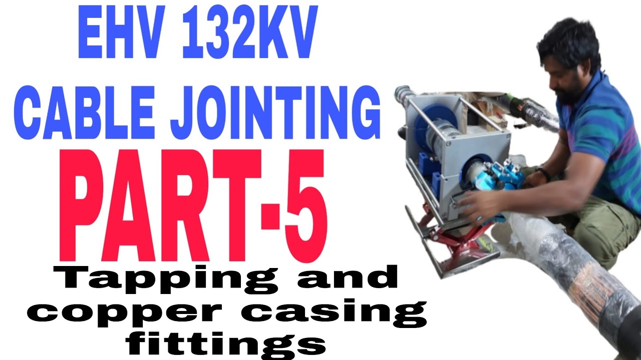 powerfact-EHV 132KV CABLE JOINTING SUBSTATION TO SUBSTATION .TAPPING ...