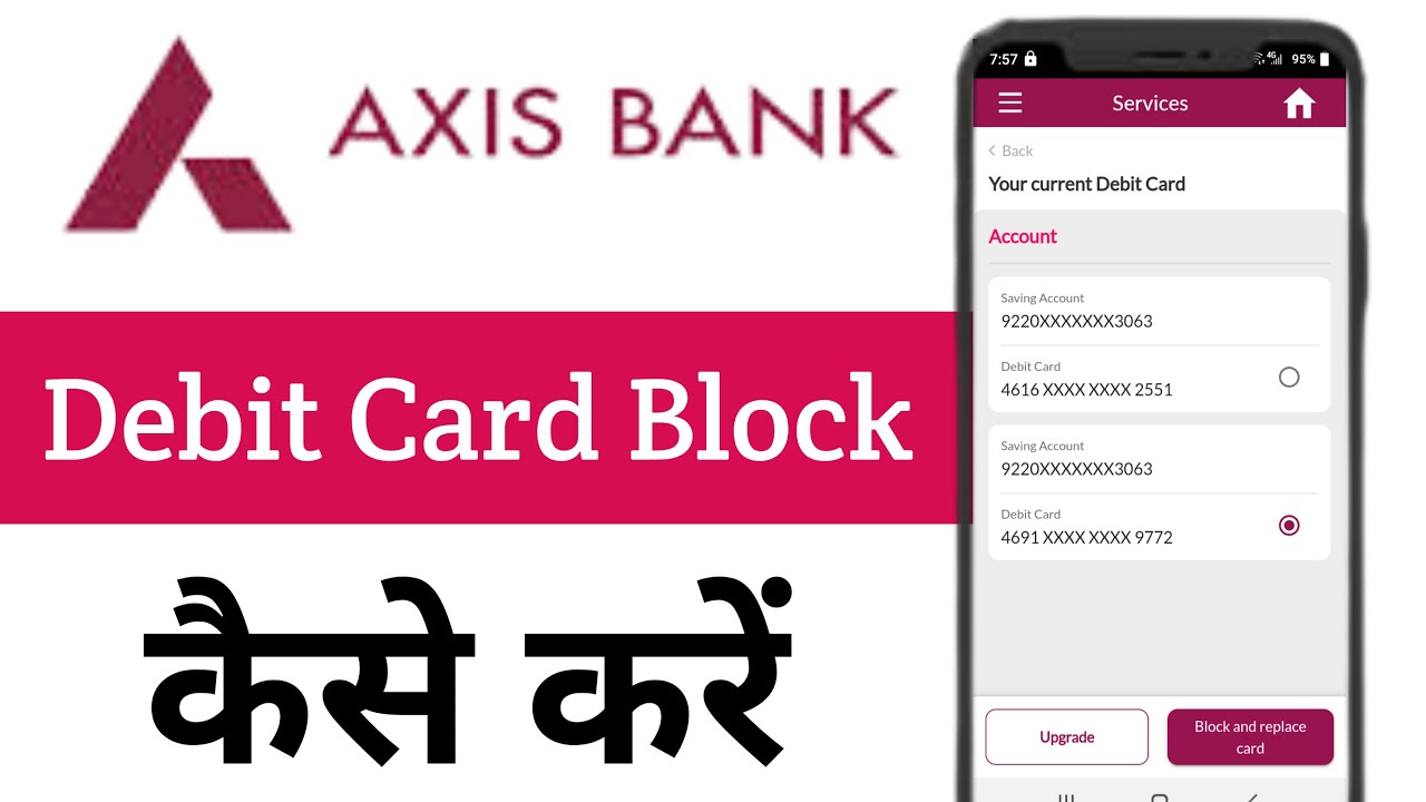 How To Block Axis Bank Debit Card Online 2023 | Axis Bank Debit Card ...