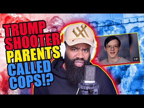 Parents of Trump shooter called cops day of Butler rally [REACTION ...