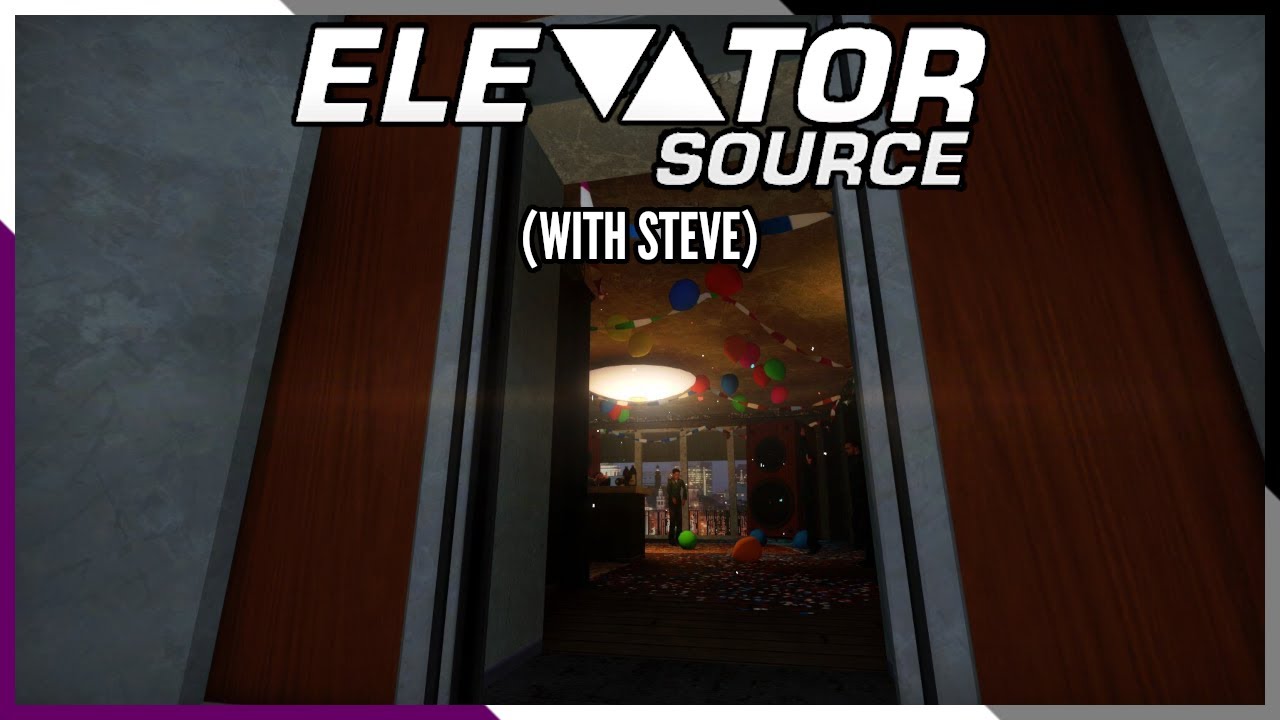 Elevator: Source (With Steve) - YouTube