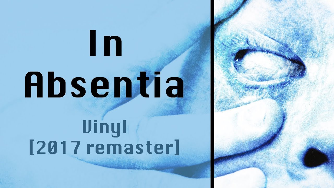 Porcupine Tree - In Absentia [Vinyl 2017 remaster] - YouTube