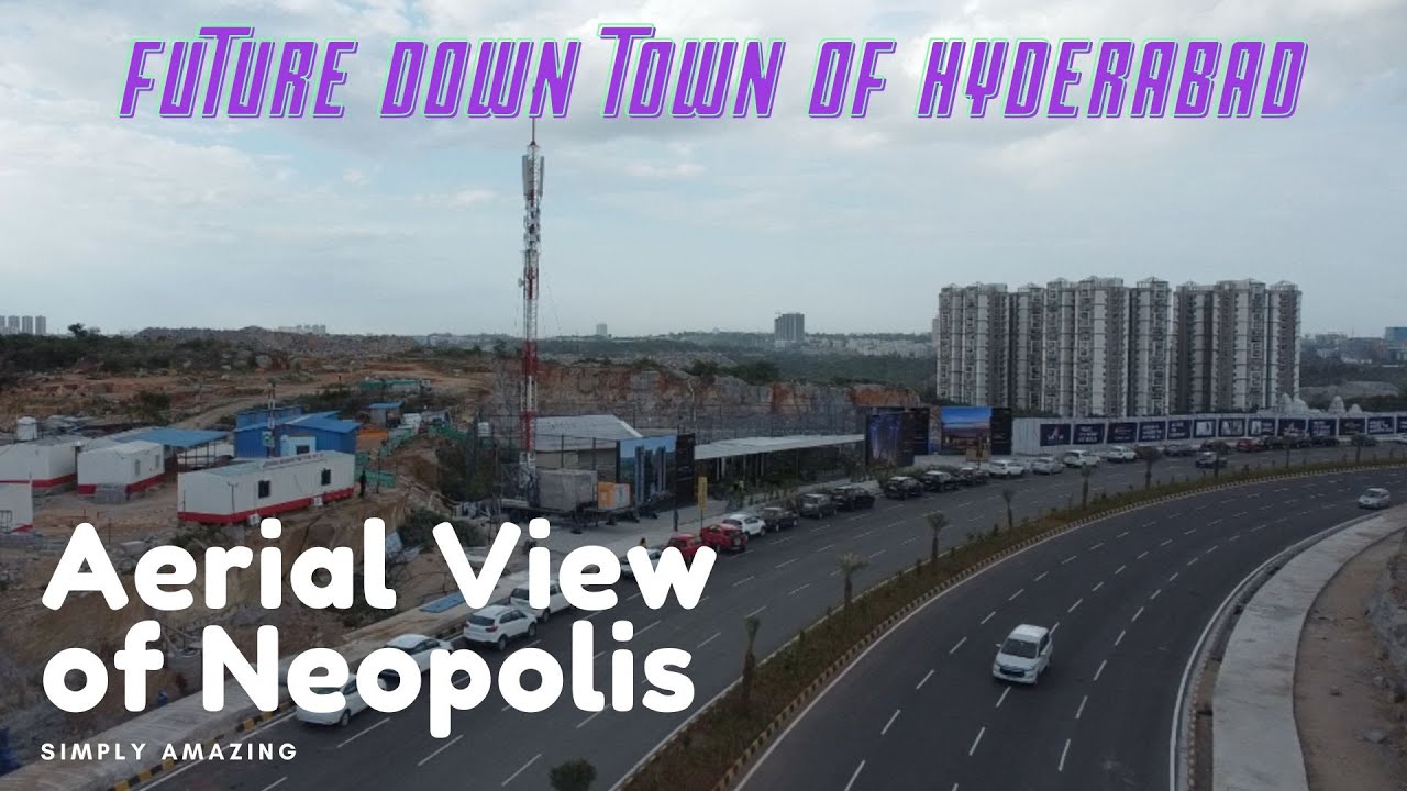 Aerial View of Neopolis || Neopolis Drone View || Apartments in ...