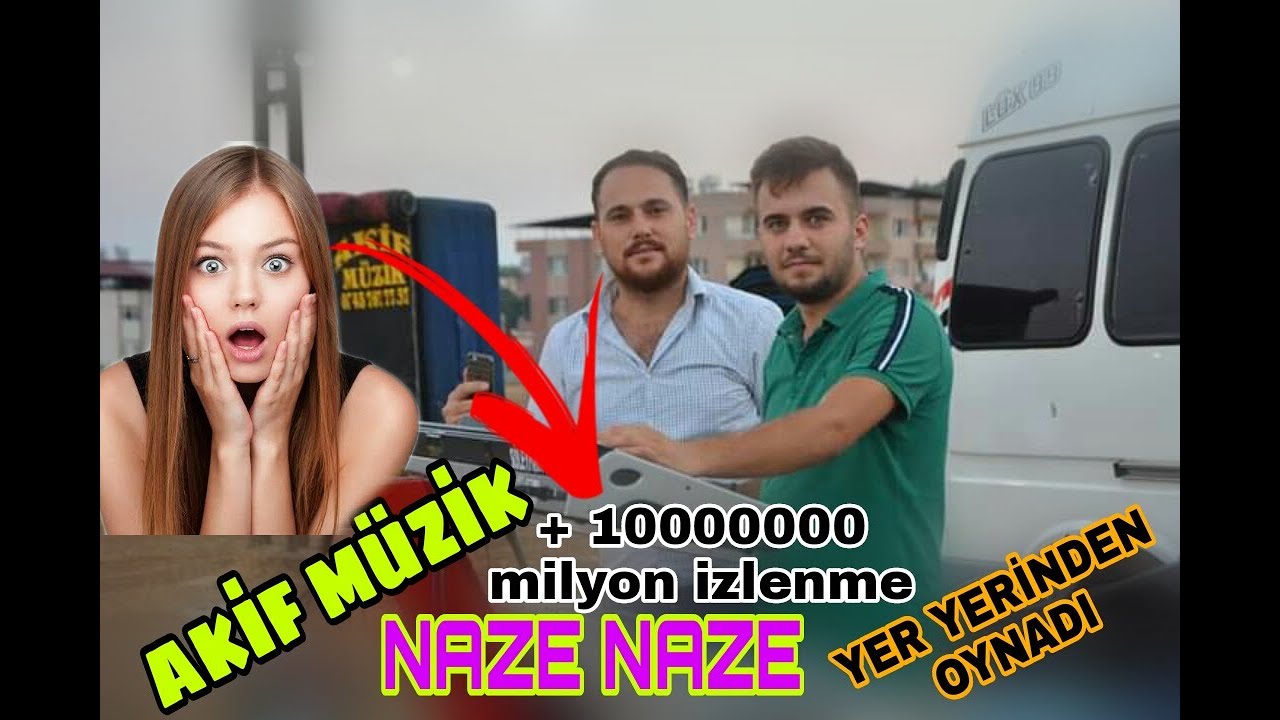 AKİF MÜZİK 2020 NAZE NAZE YER YERİNDEN OYNADI - YouTube