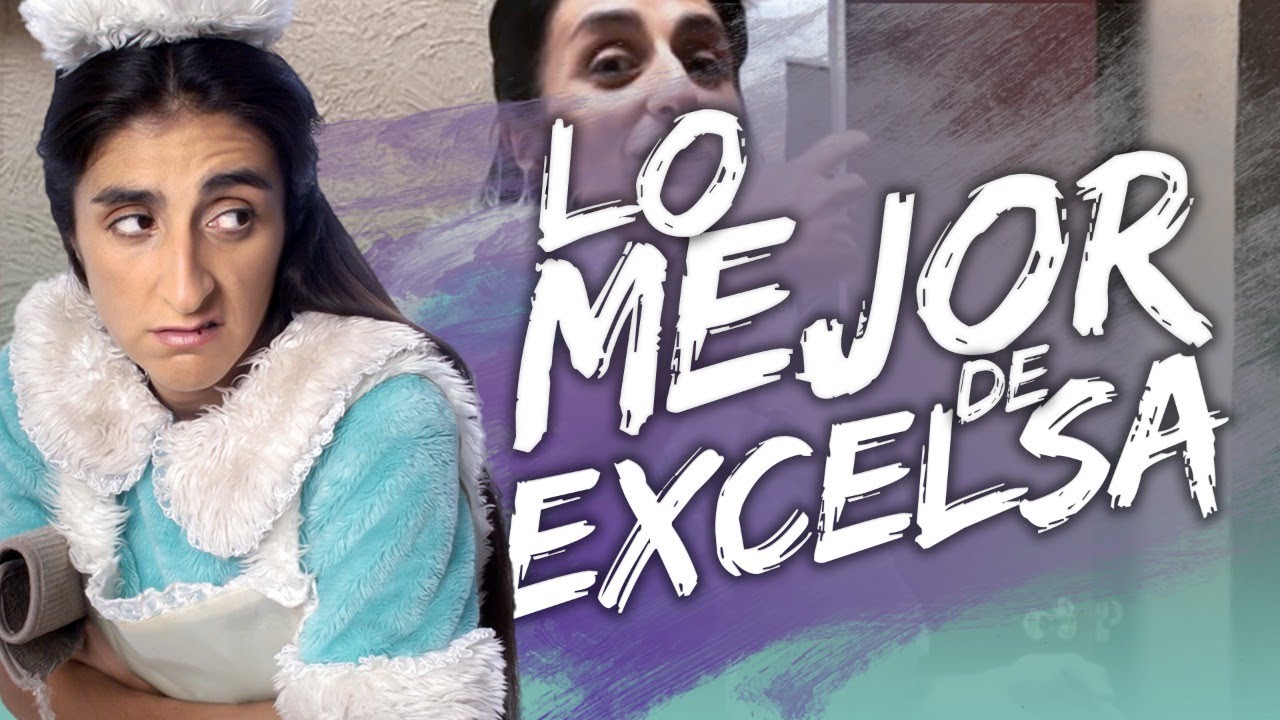 Excelsa, LOS MEJORES MOMENTOS 😂| BarbaraTorresMX - YouTube