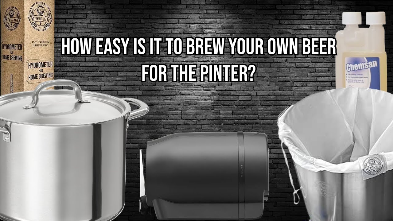The Pinter All Grain Brew Day, What you need to start your first Pinter ...