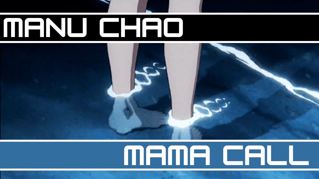 Mama Call - Manu Chao - [• SLOW & REVERB •] - YouTube