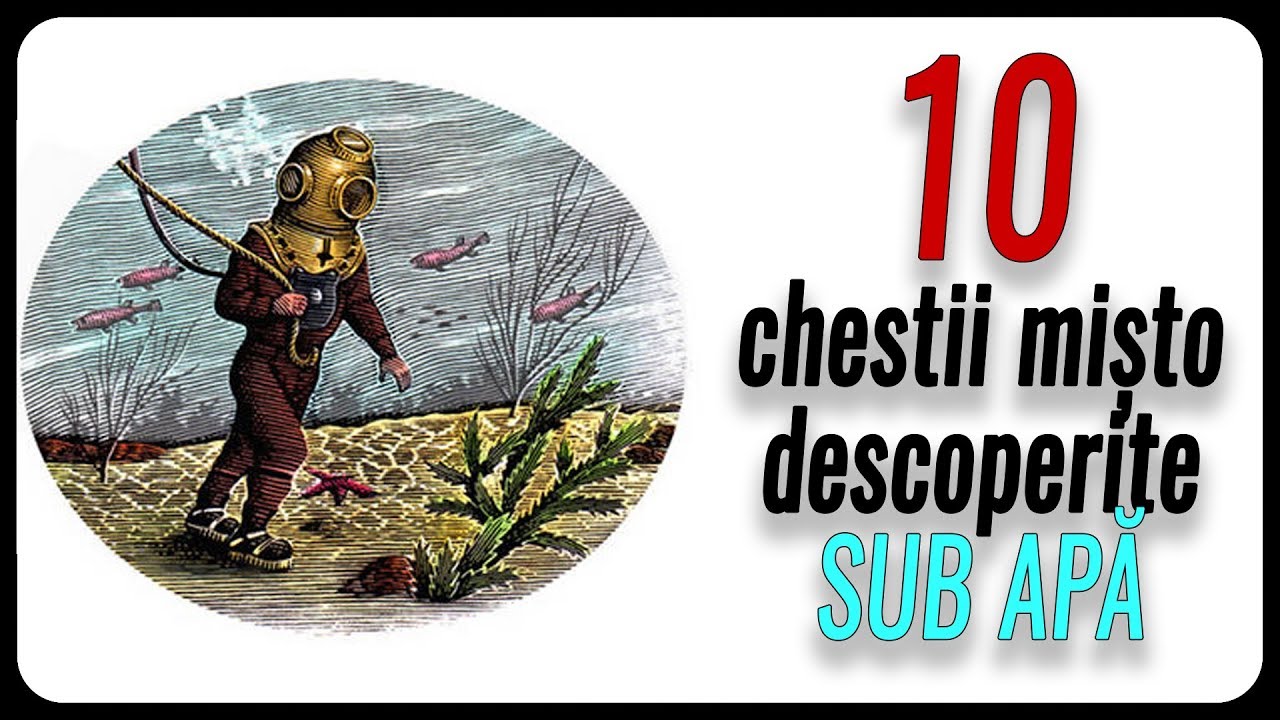 10 chestii mișto descoperite SUB APĂ - YouTube