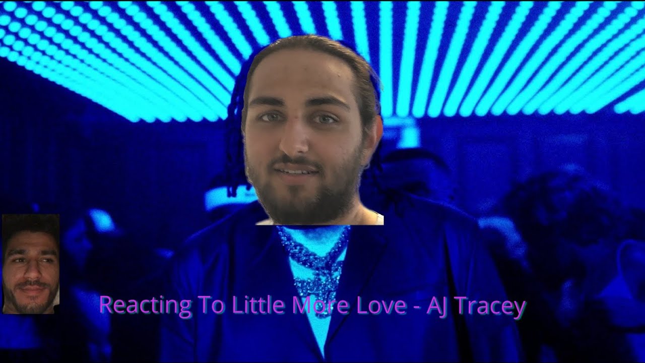 AJ Tracey - Little More Love (REACTION!!!) - YouTube