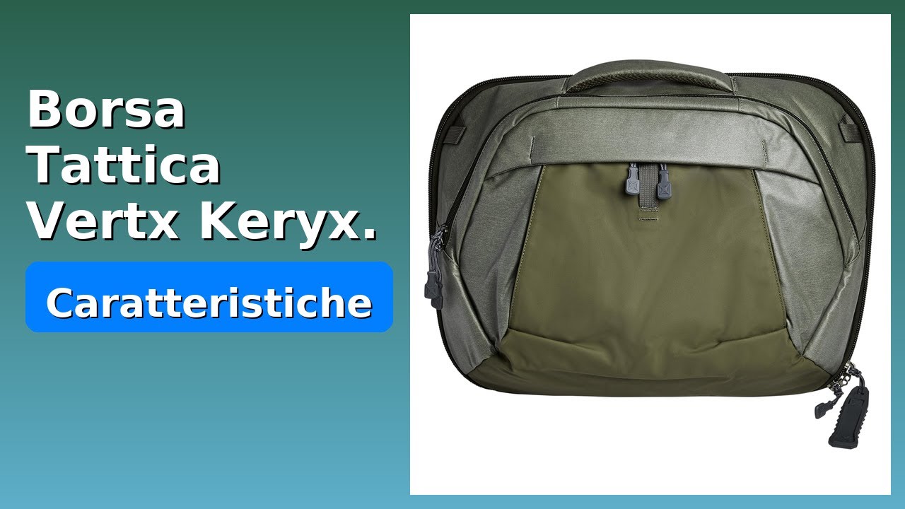 RECENSIONE (2025) : Borsa Tattica Vertx Keryx. DETTAGLI ESSENZIALI ...