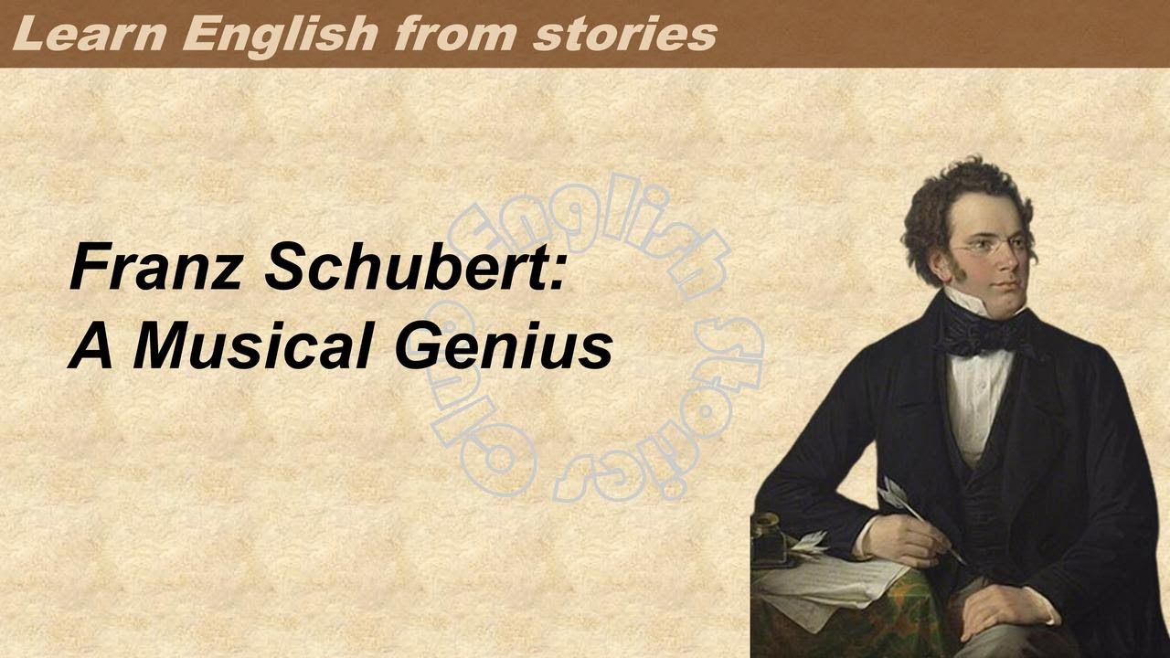 0131 | Franz Schubert | Learn English through stories | Graded Reader 3 ...