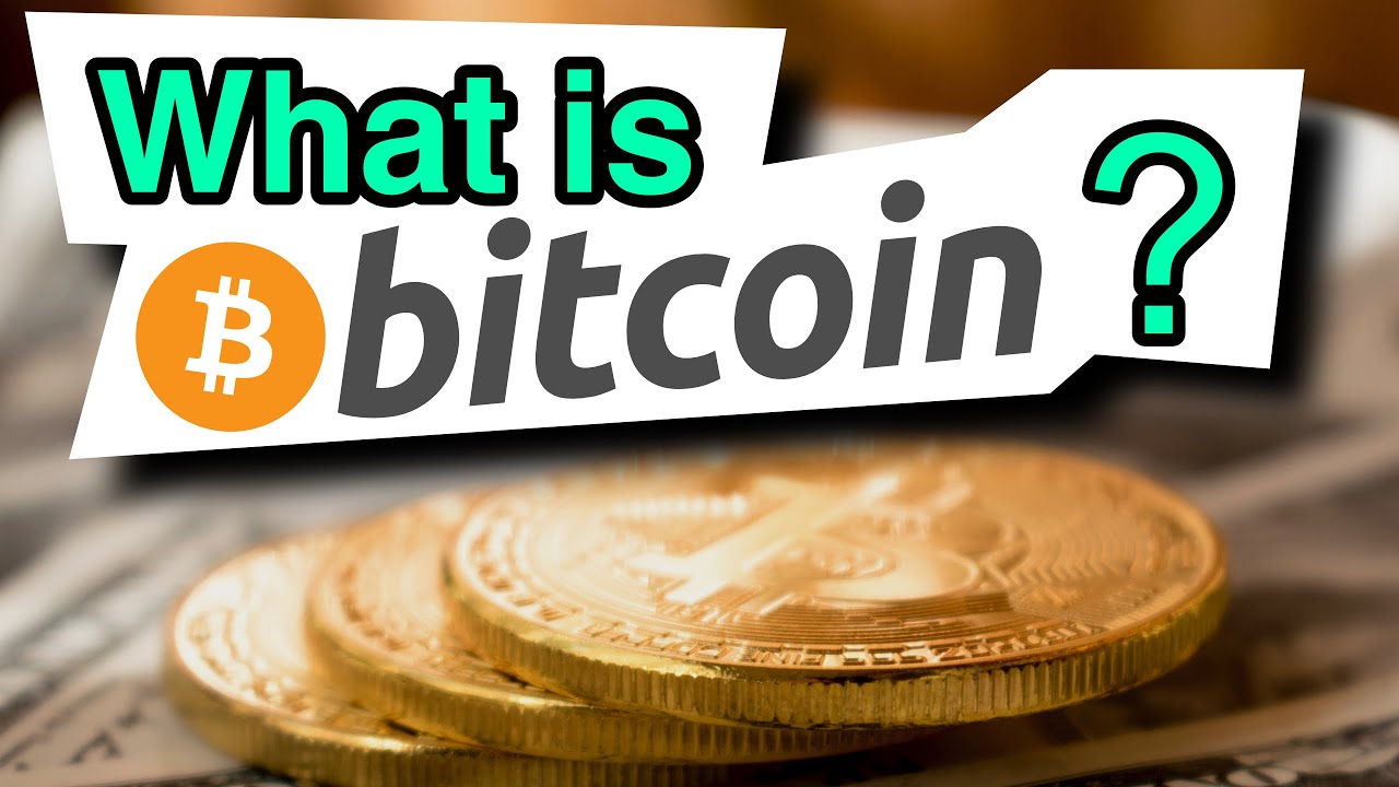 What is Bitcoin? - Bitcoin explained - YouTube