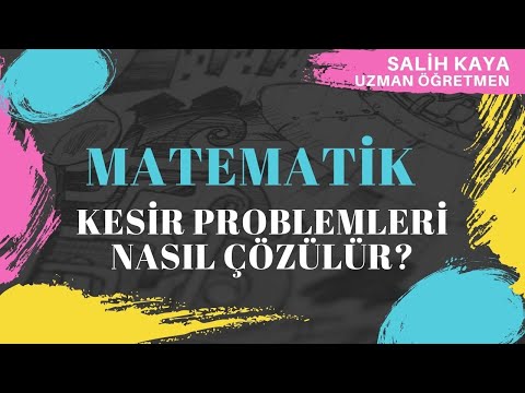 MATEMATİK KESİR PROBLEMLERİ NASIL ÇÖZÜLÜR? #MATEMATİK #KESİRPROBLEMİ #KESİRPROBLEMİNASILÇÖZÜLÜR