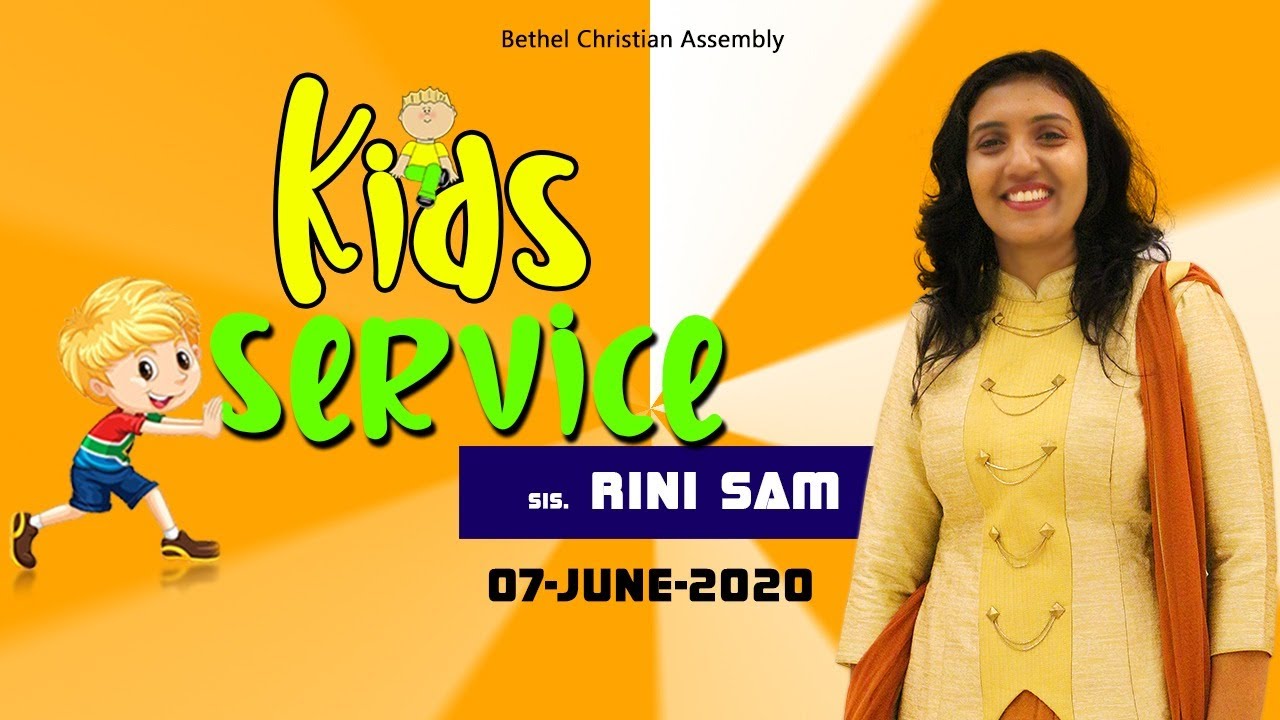 Kids Service | Sis. Rini Sam | 07–June–2020 - YouTube