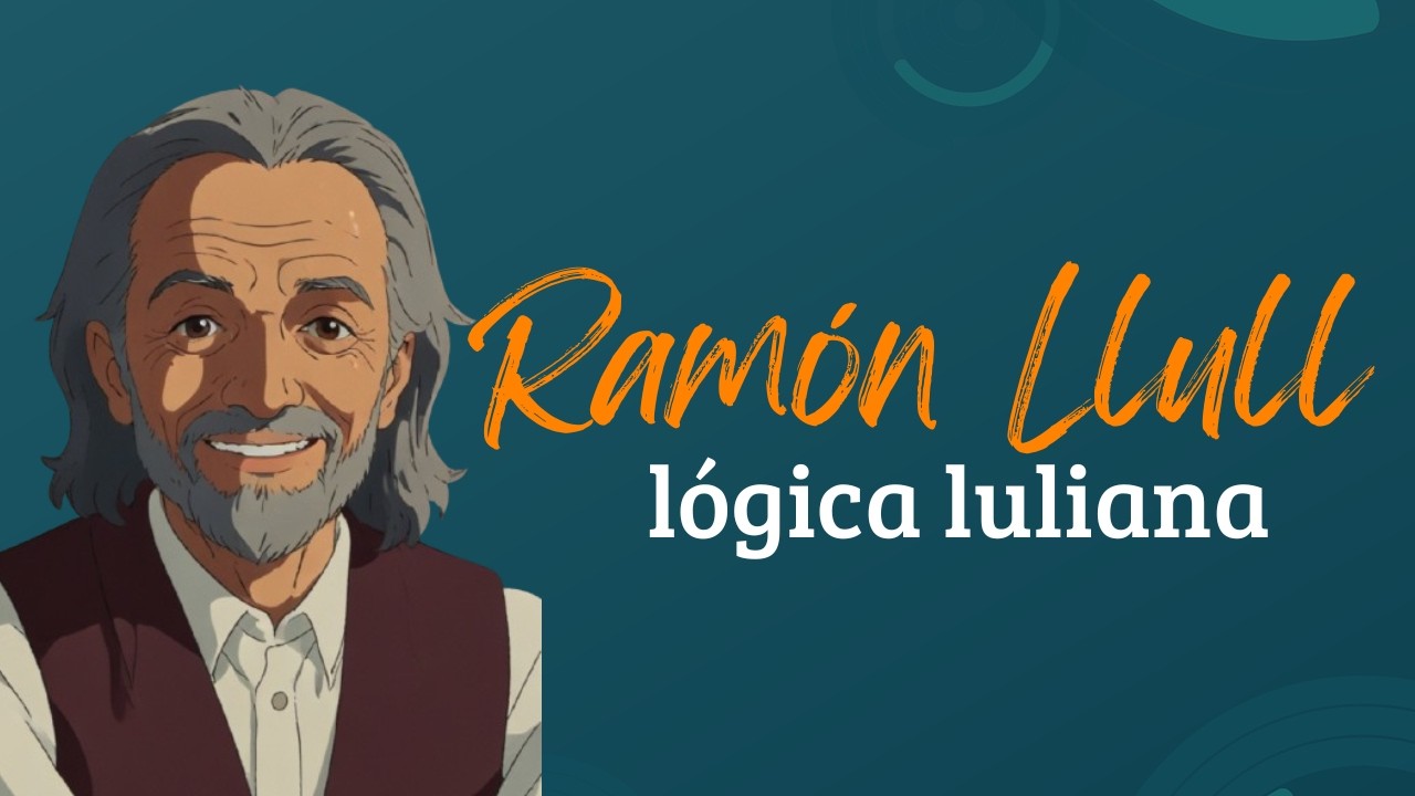 😀 "La Lógica Luliana de Ramón Llull" - YouTube