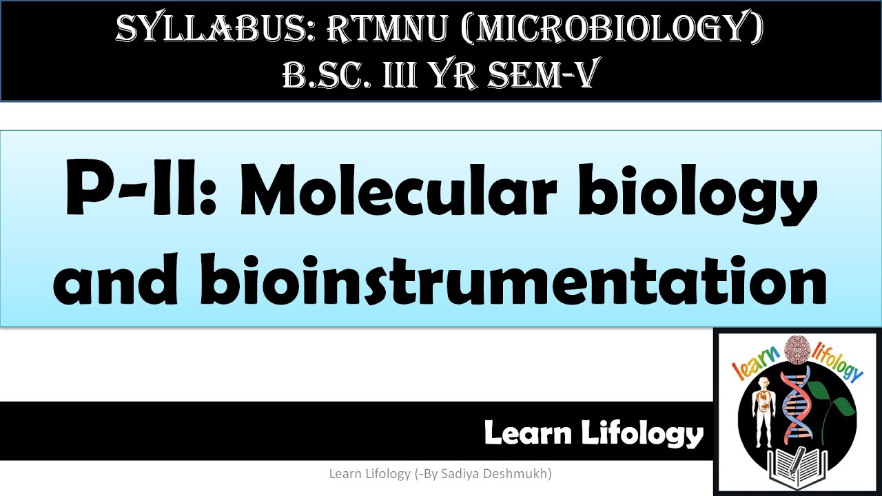 Syllabus B.Sc. Microbiology Sem-V P-2| 'Molecular Biology ...
