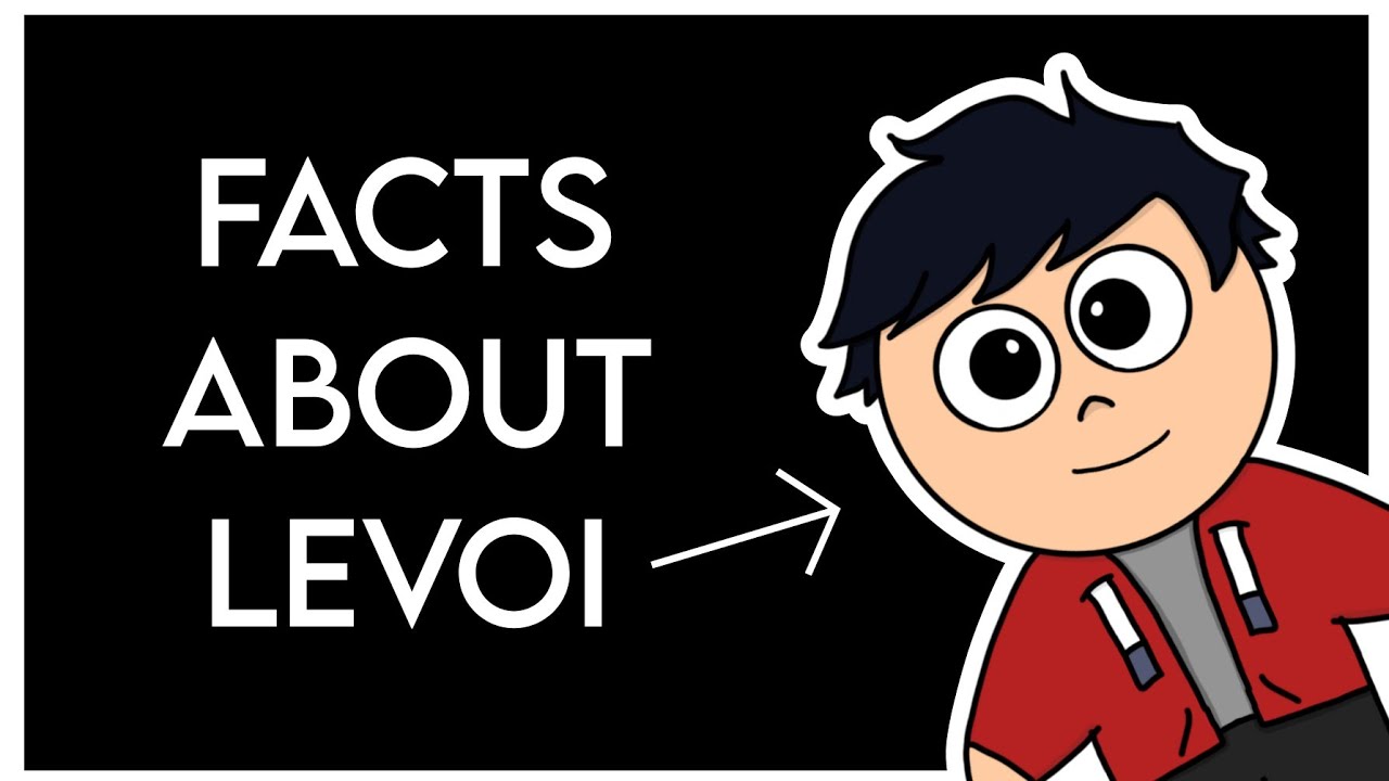 FACTS ABOUT LEVOI PART 1 - YouTube