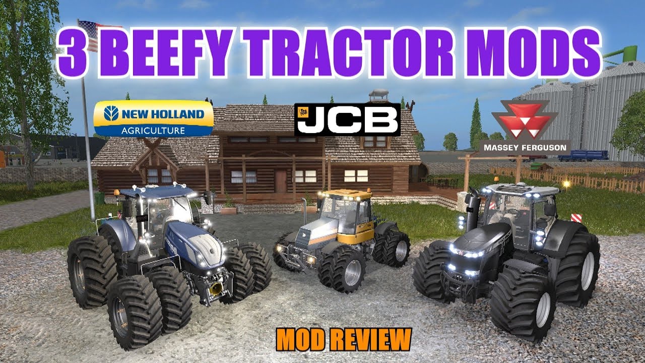 Farming Simulator 17 -3 Beefy Tractor Mods "Mod Review" - YouTube
