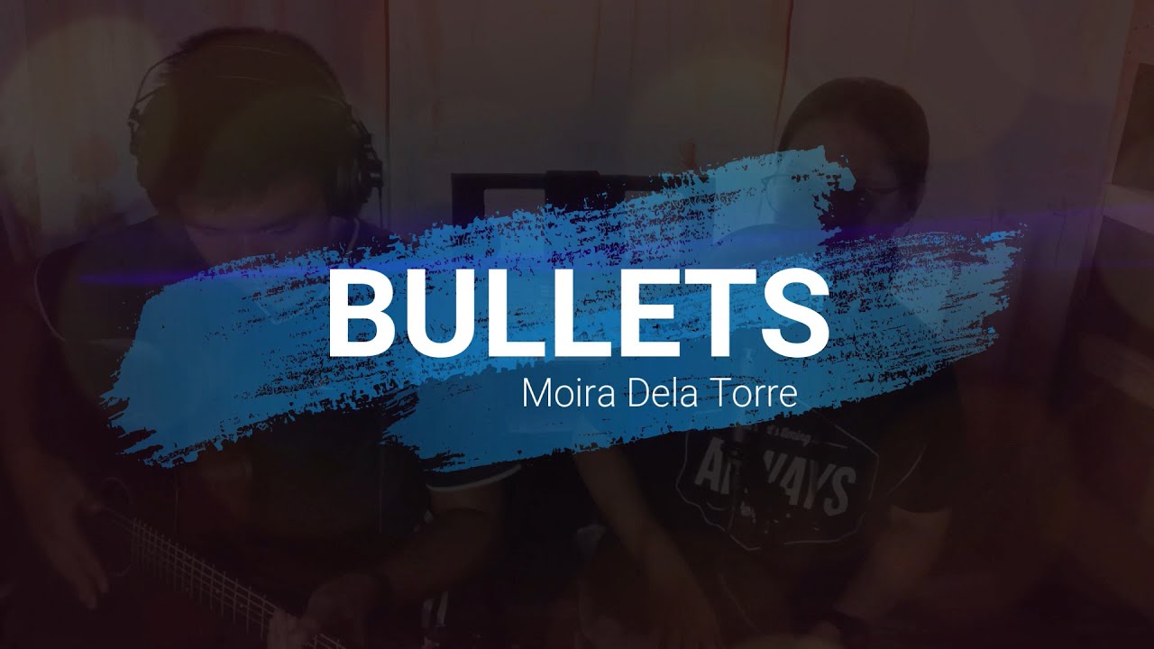 Bullets - Moira (cover) - YouTube