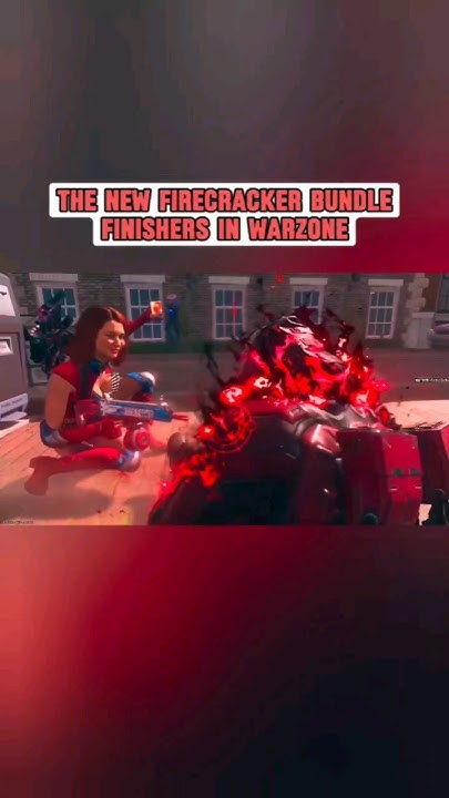 Firecracker Bundle Finishers From All Angles Call Of Duty Warzone Mw3