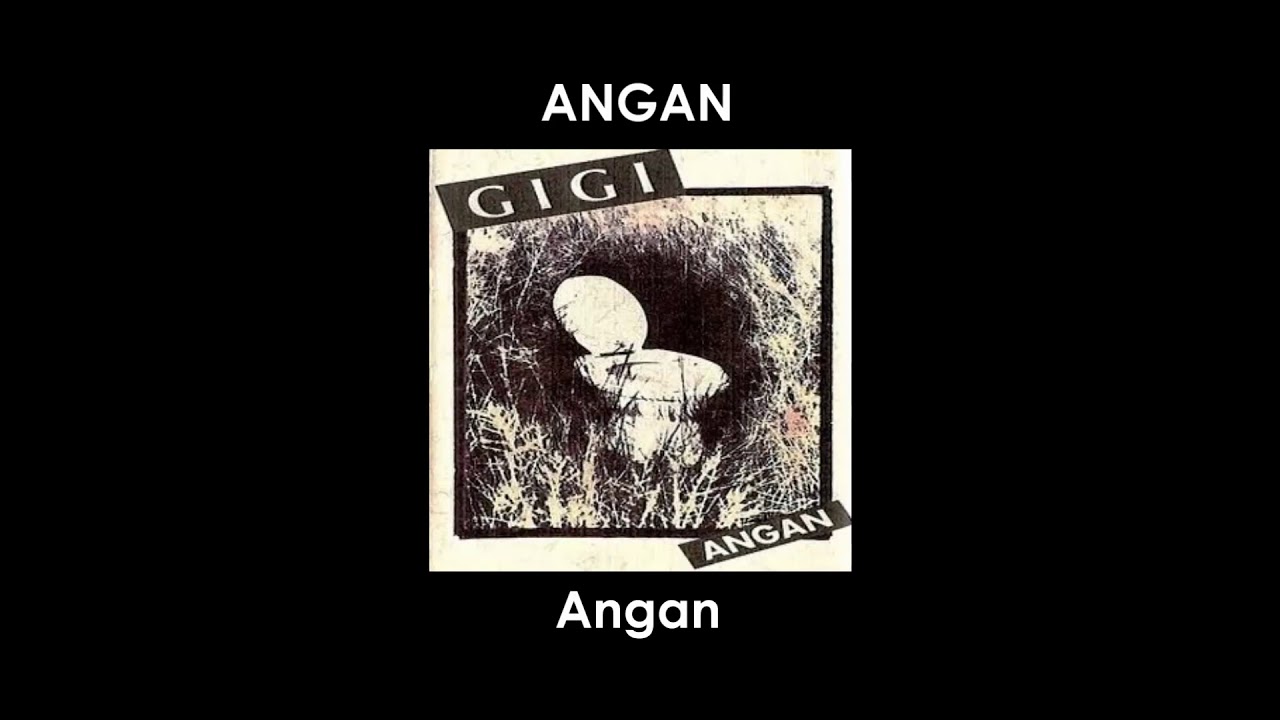 Gigi - Angan (Official Lyrics Video) - YouTube