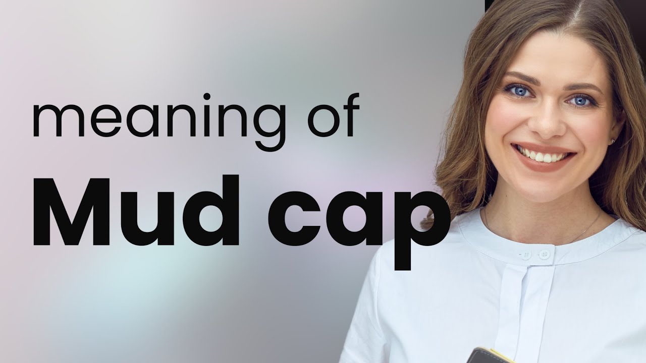 Unlocking English Idioms: "Mud Cap" Explained! - YouTube