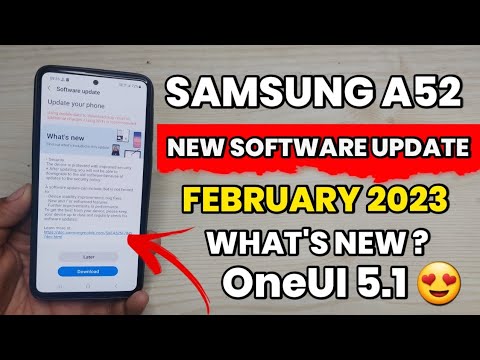 Samsung A52 : New Software Update | What's New ? | February 2023 ...
