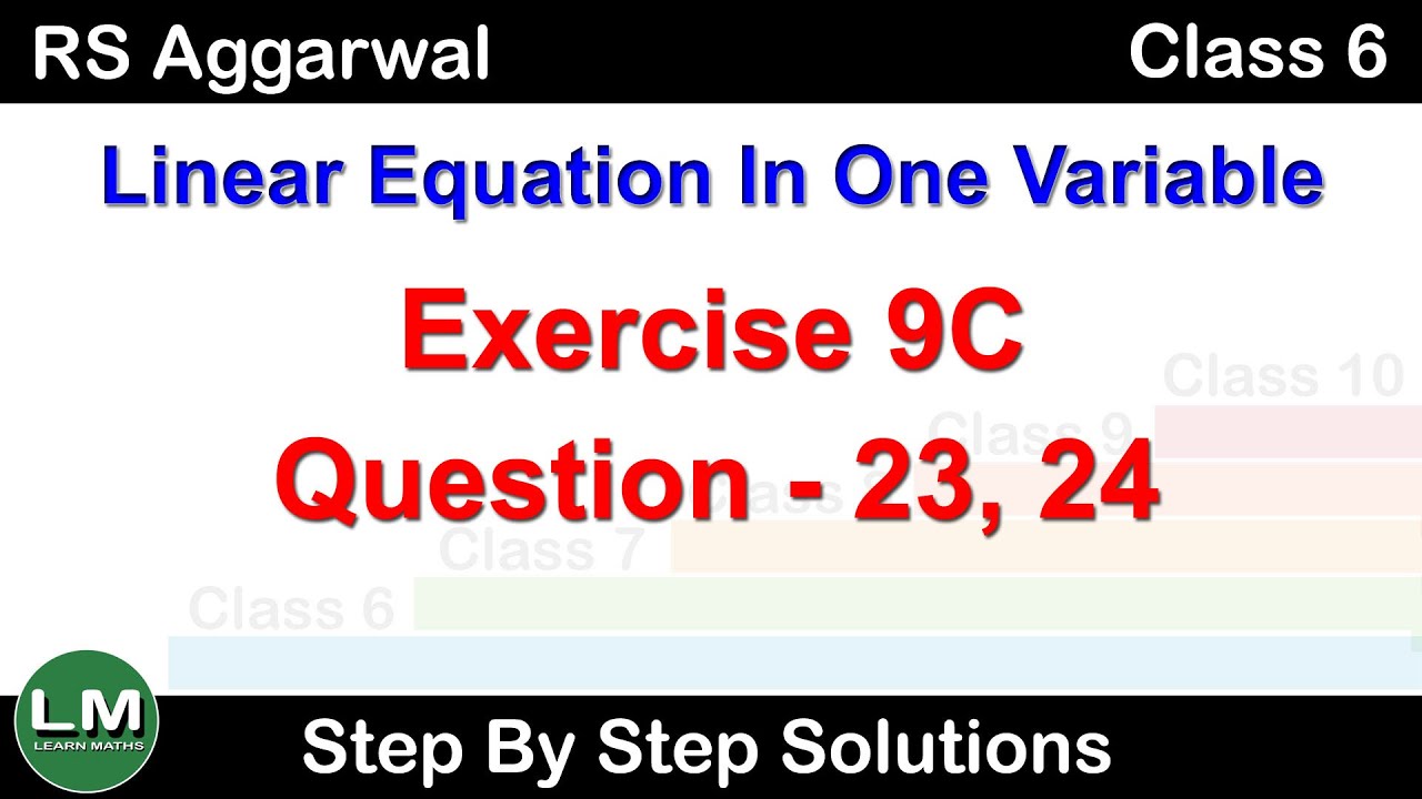 Linear Equation in one variable | Class 6 Exercise 9C Question 23 - 24 ...
