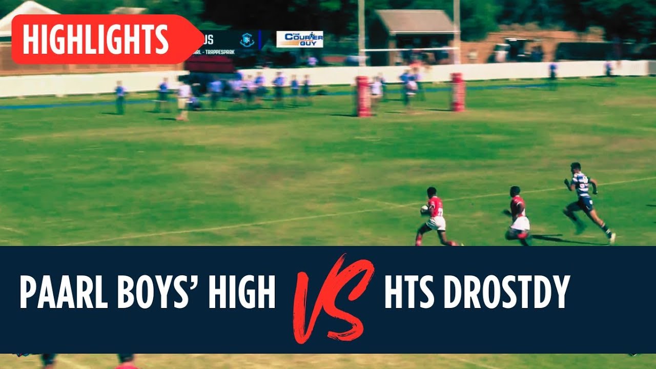 Rugby Highlights - 1st Paarl Boys' High School vs 1st HTS Drostdy - 15 ...