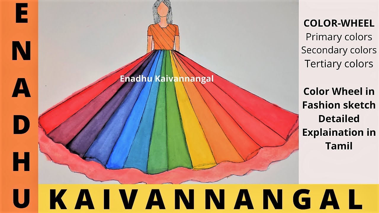 Color Wheel Fashion Design in Tamil | Color Wheel in Fashion Sketch ...