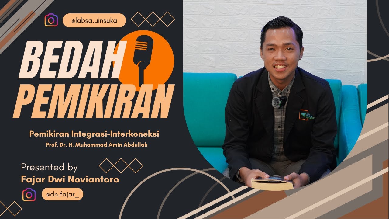 Integrasi - Interkoneksi (Bedah Pemikiran Prof. Dr. H. Muhammad Amin ...