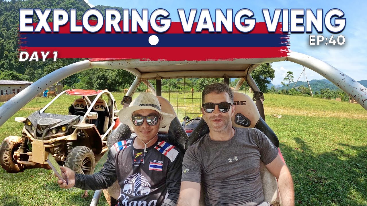 🇱🇦 Vang Vieng Buggy Adventure, Day 1: Caves, Zip Lines & Canoeing Day ...