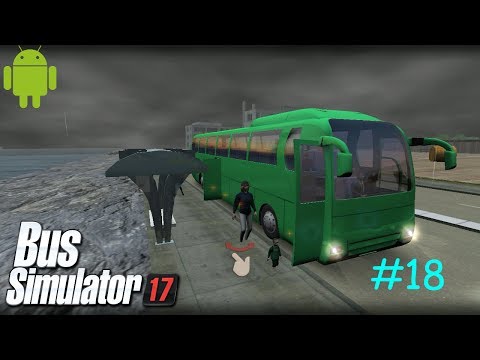 Bus Simulator 17/ Gameplay/ Episode #18